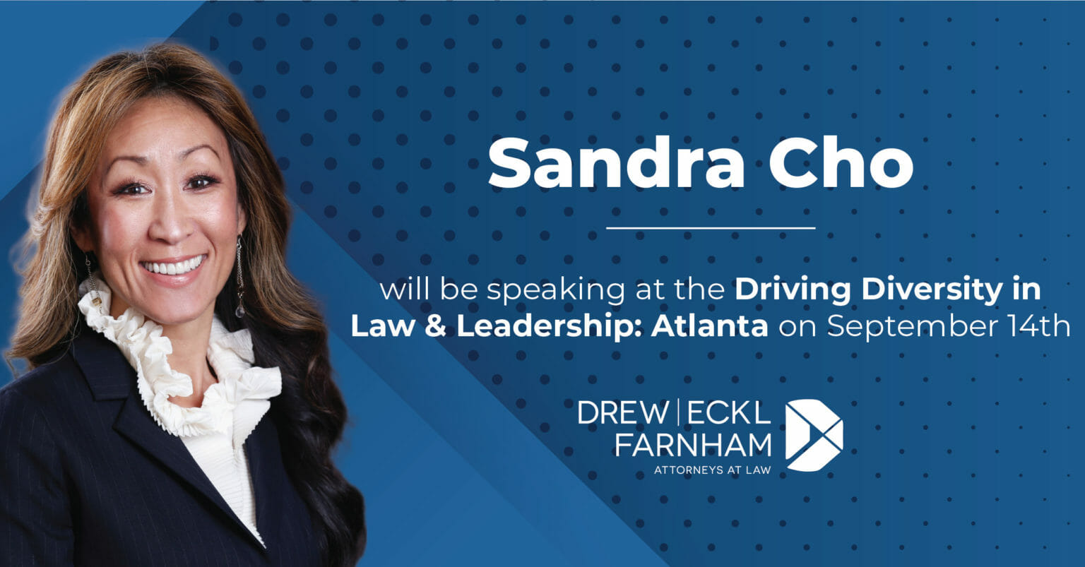 Sandra Cho Speaking at "Driving Diversity in Law & Leadership: Atlanta ...
